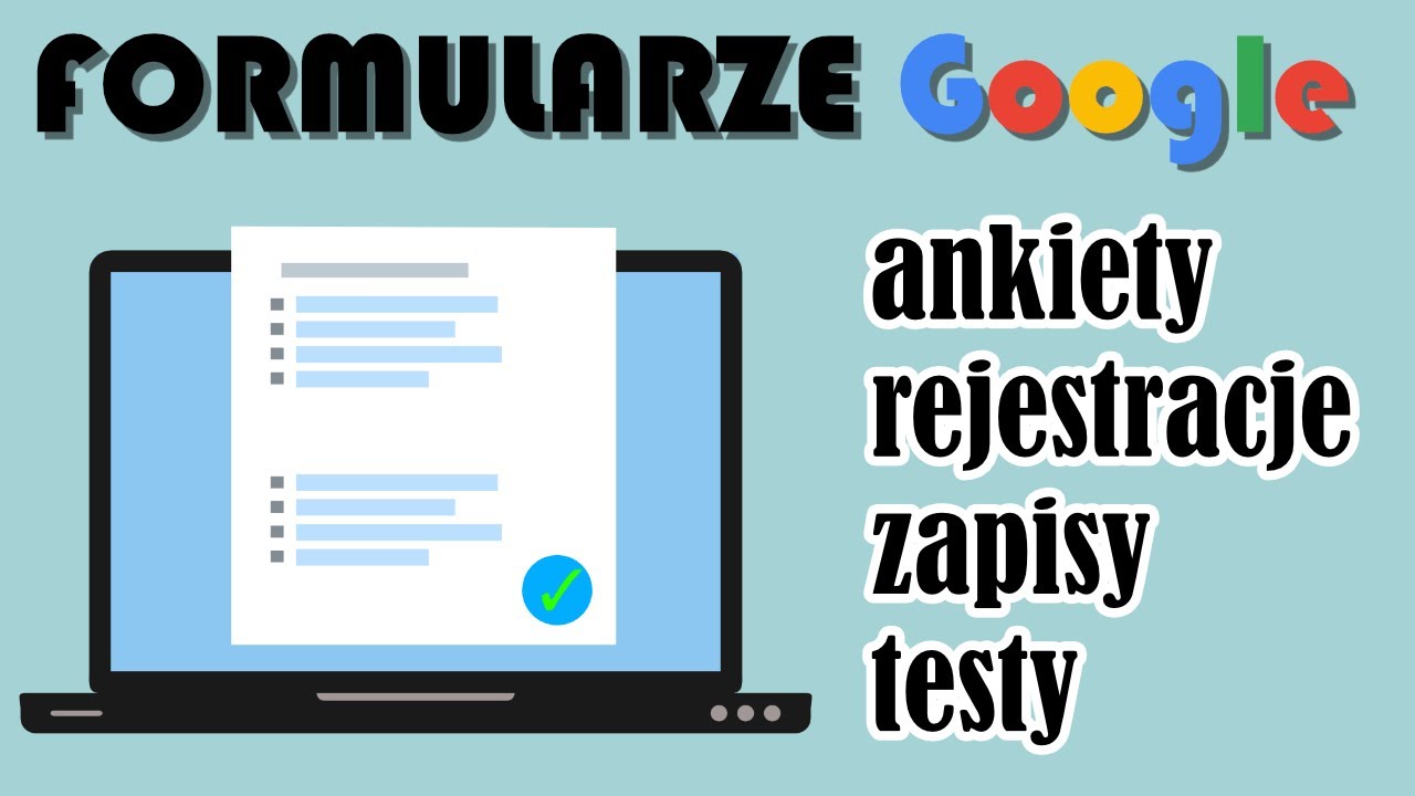 Formularze Google jak zrobić ankietę, zapisy, rejestrację na webinar ...