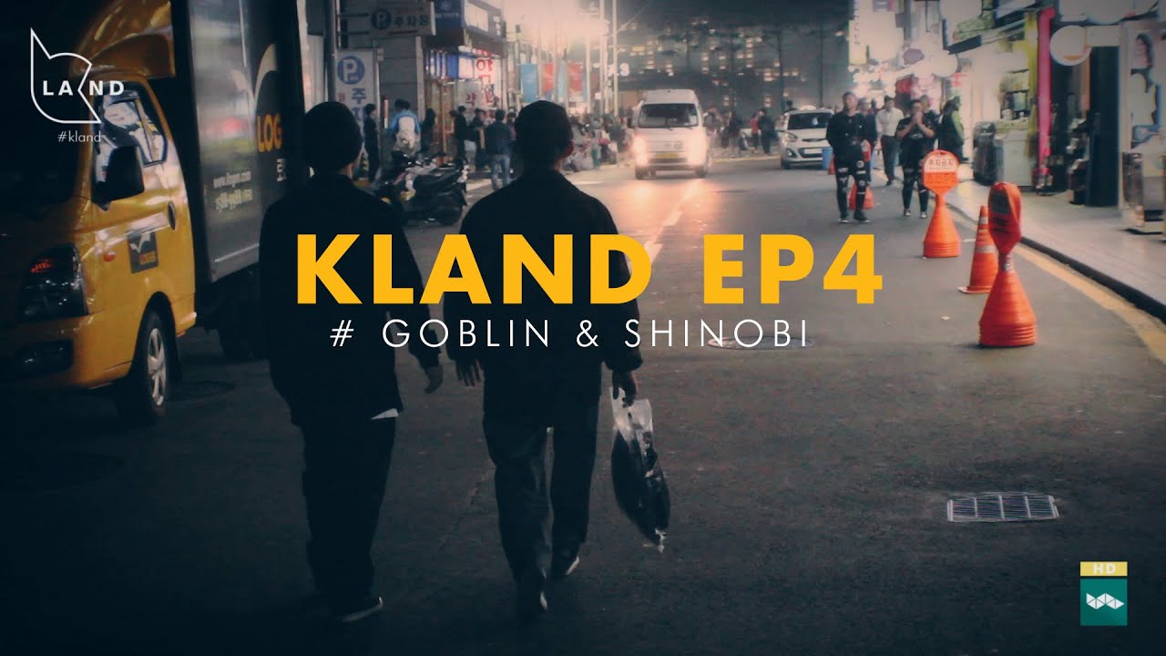 Goblin & Shinobi | Kland EP.4 | Rivers Crew - YouTube
