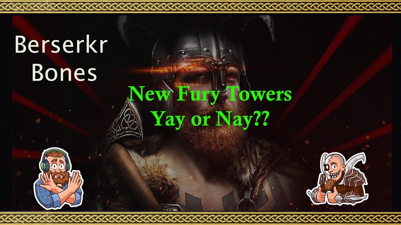Berserkr Bones: New Fury Towers Yay or Nay?? Vikings War of Clans - YouTube