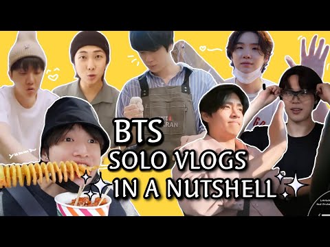 bts solo vlogs 2022 in a nutshell
