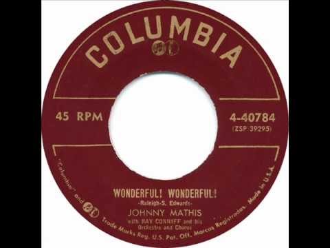"Wonderful, Wonderful" - Johnny Mathis - YouTube