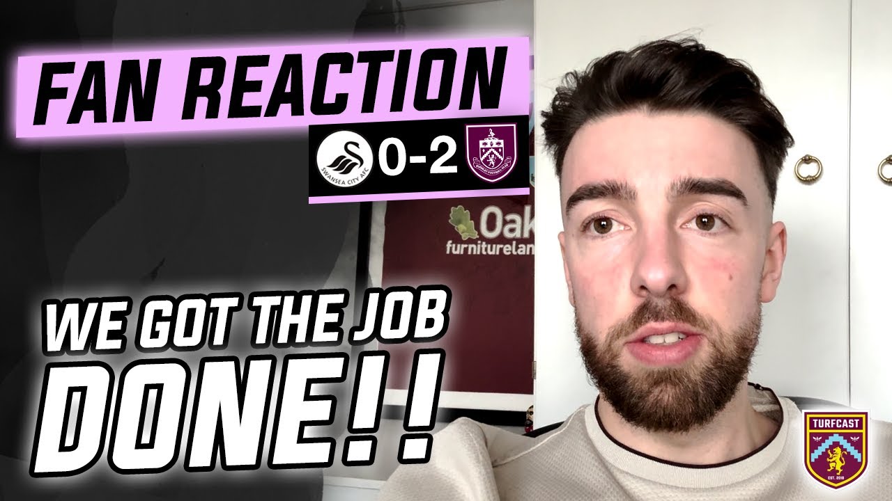 Fan Reaction | SWANSEA 0-2 BURNLEY | 🤩 Chris: "We got the job DONE ...