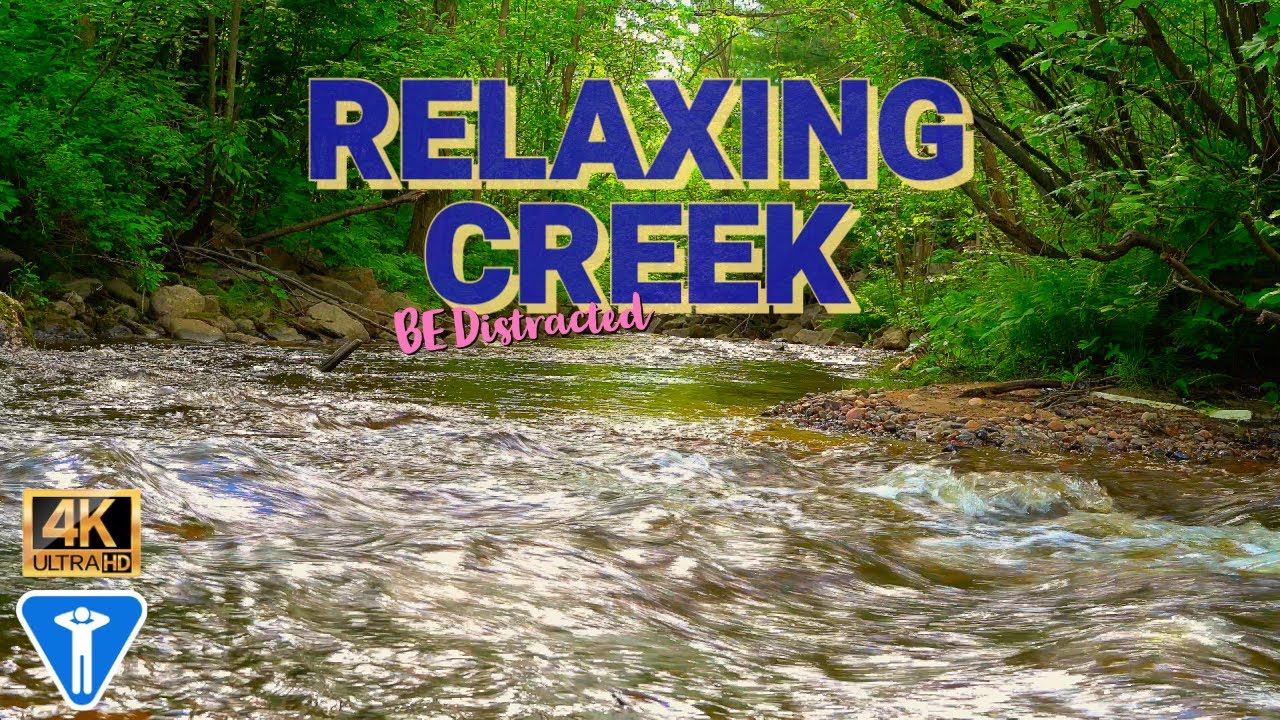 Relaxing Creek in 4K with soothing music for the soul. - YouTube