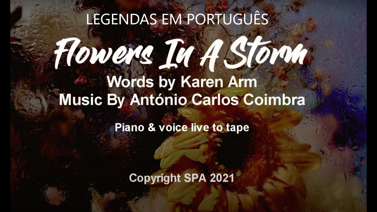 FLOWERS IN A STORM - YouTube