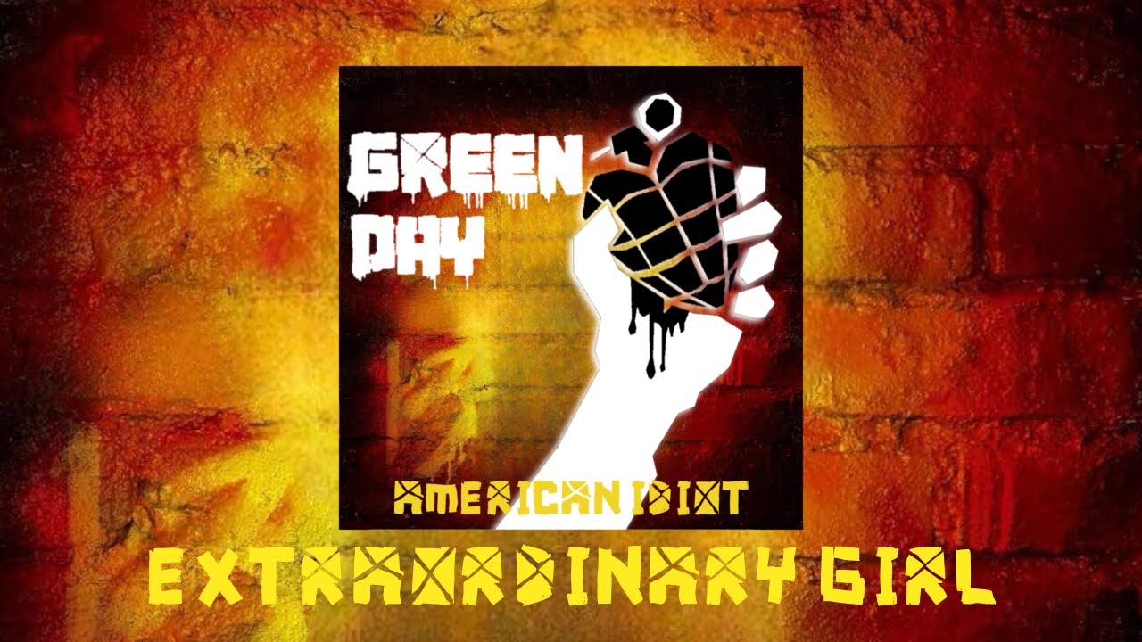 Extraordinary Girl (21st Century Breakdown Mix)