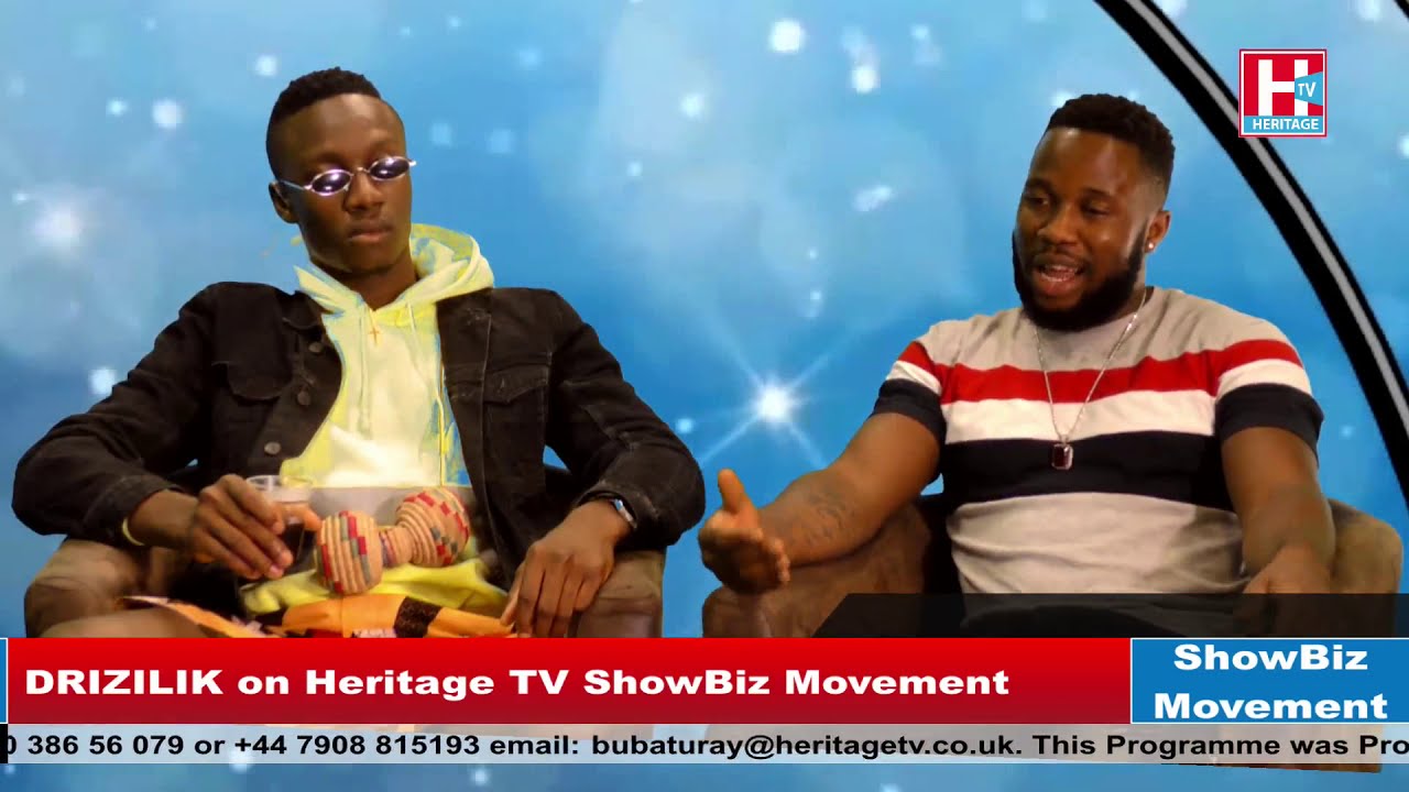 DRIZILIK on HeritageTV ShowBiz Movement. 3rd August 2019 - YouTube