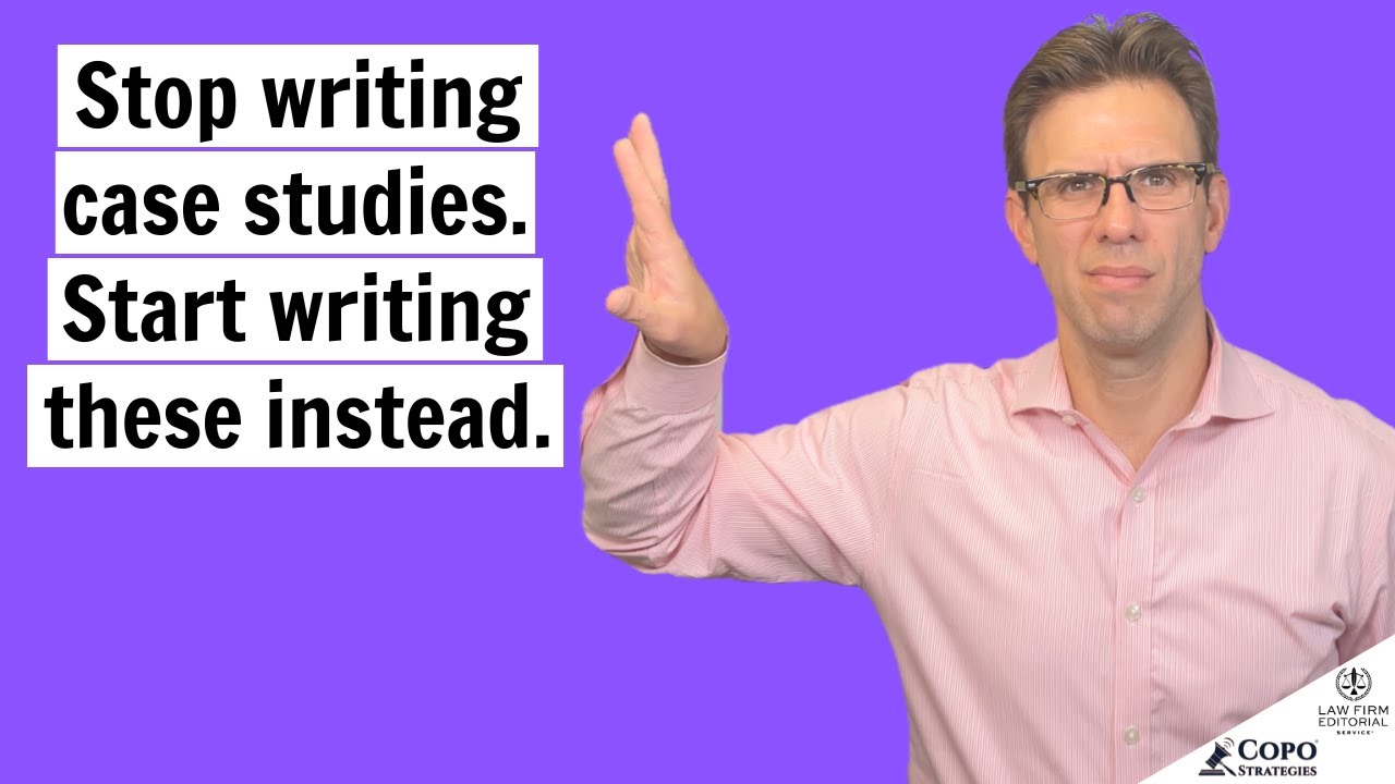 Stop writing case studies. Start writing these instead. - YouTube