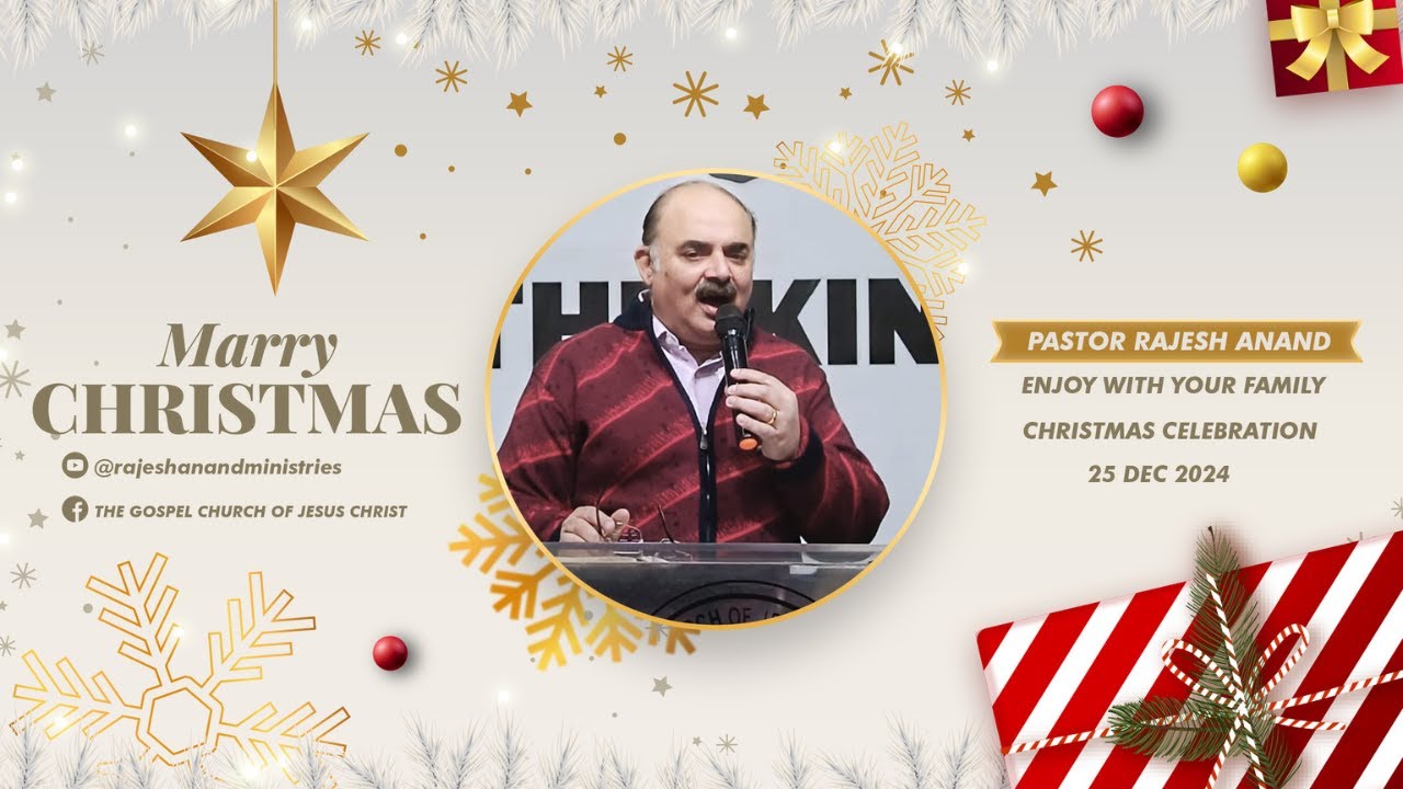 Rev. Rajesh Anand | Christmas Live Service | 25nd December, 2024 | THE ...