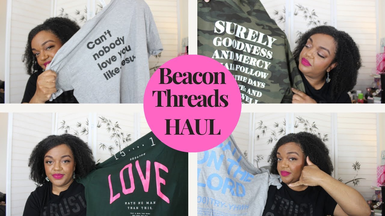 Faith-Based / Christian Clothing Haul! Beacon Threads Company # ...