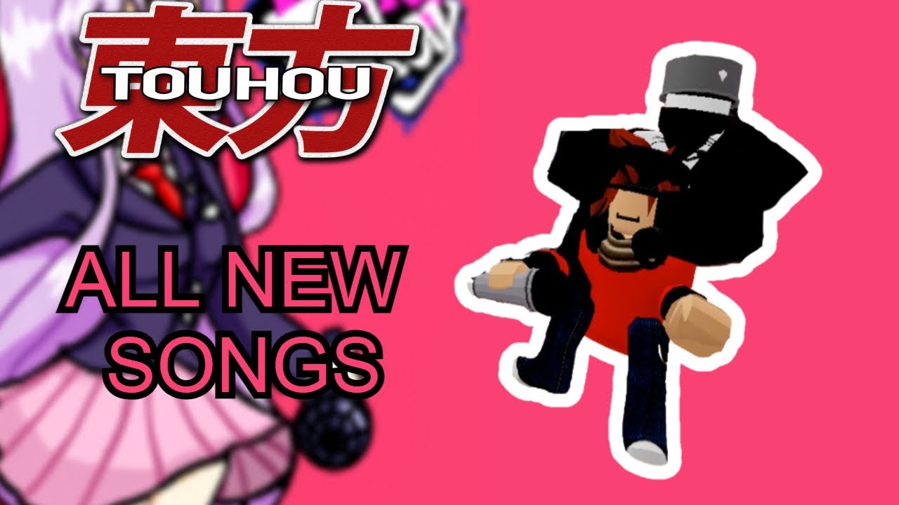 [Funky Friday] 🎶 ALL NEW TOUHOU SONGS // ROBLOX FUNKY FRIDAY TOUHOU 🎶 ...