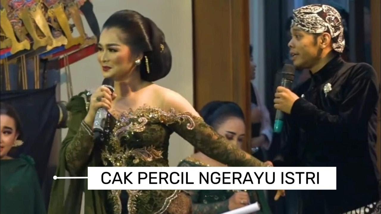 CAK PERCIL NGERAYU ISTRINE - YouTube