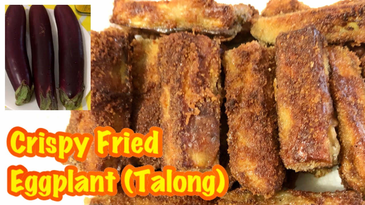 Crispy Fry Eggplant (Talong)/Simpleng Ulam at madaling lutuin/Pinaylife ...