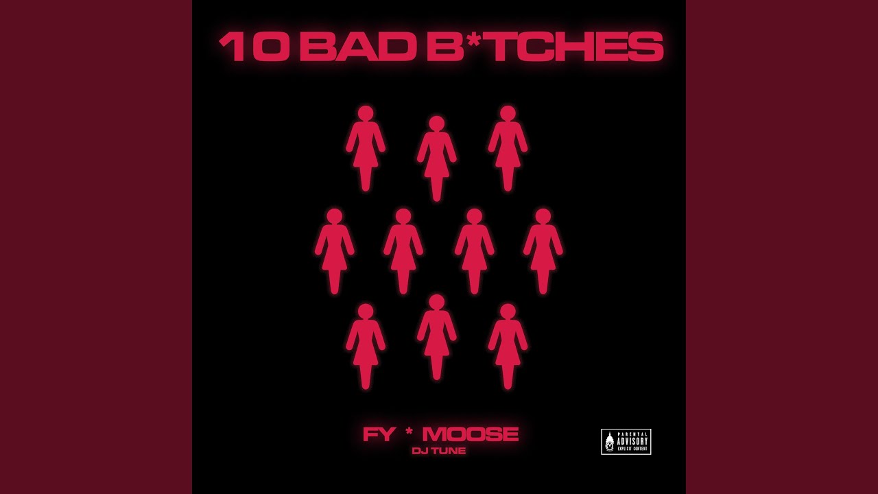 10 Bad Bitches - YouTube