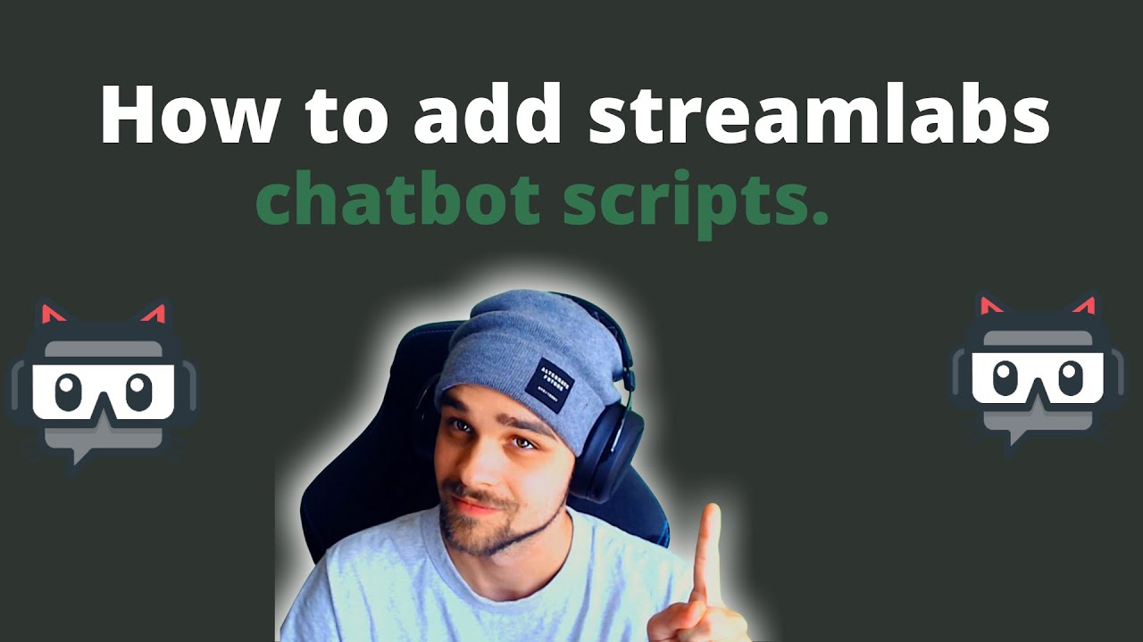 How To Add Streamlabs Chatbot Scripts Easy Youtube