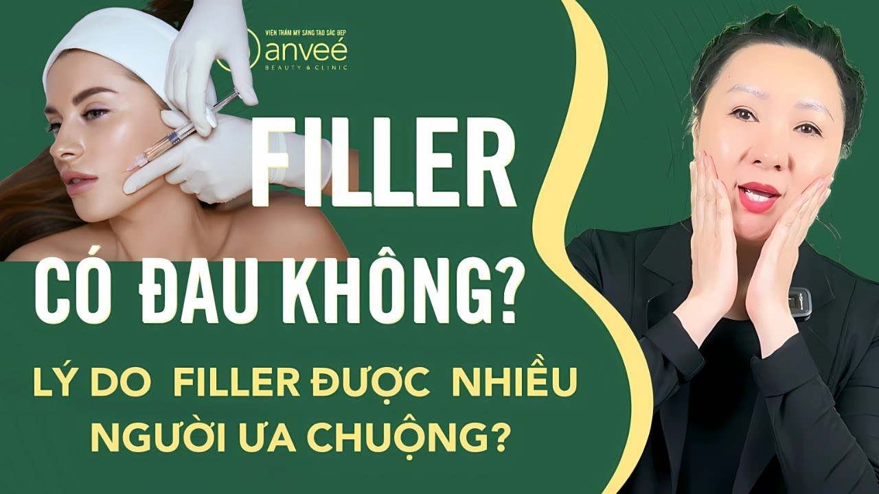 Lý do tiêm Filler không đau I Huong Anvee Official - YouTube