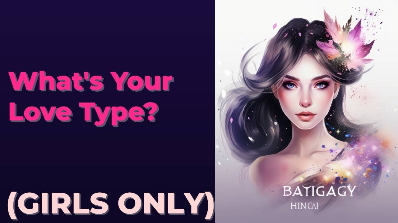 What's Your Love Type? 🔔Your Personality Test Quiz - YouTube