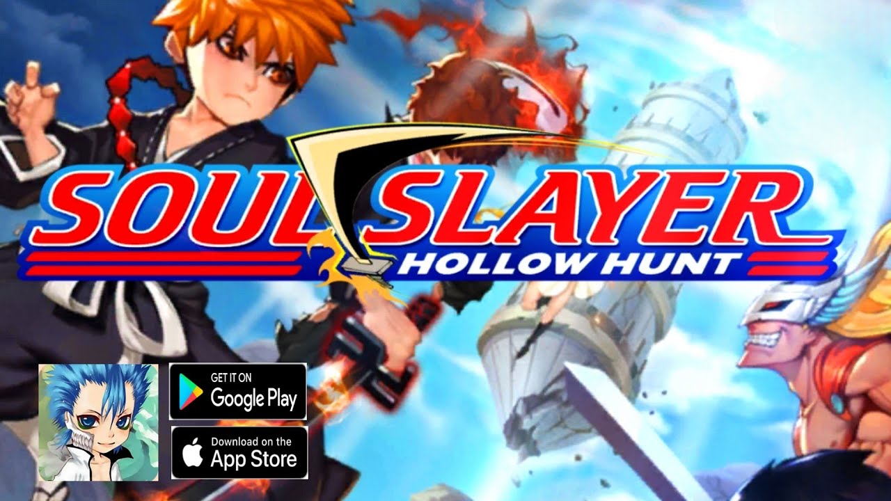 Soul Slayer Gameplay - New Bleach Chibi RPG Game Android - YouTube