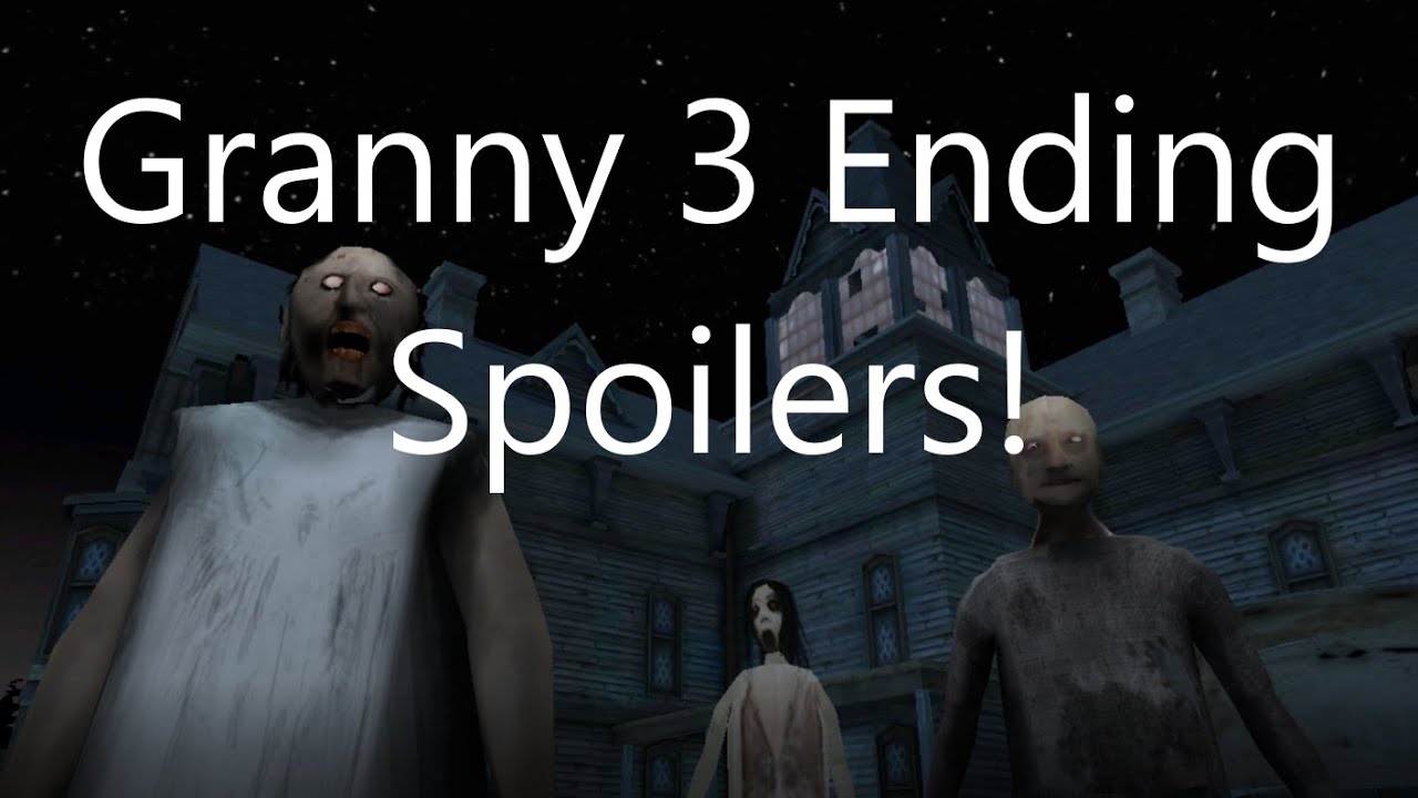 Granny 3 Ending (Spoilers!) - YouTube