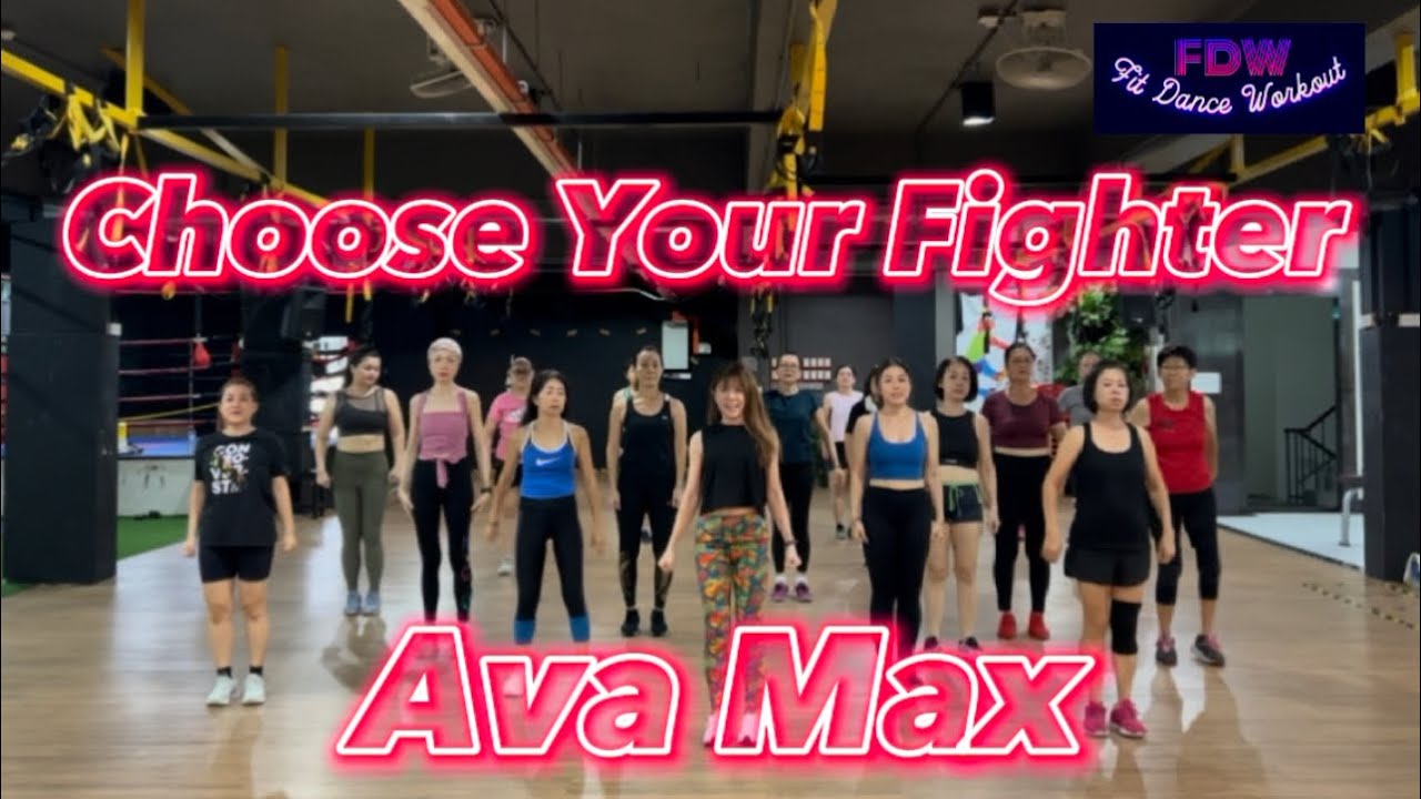 Choose Your Fighter | Ava Max | Aerobic | AeroFit | FDW | Fit Dance ...
