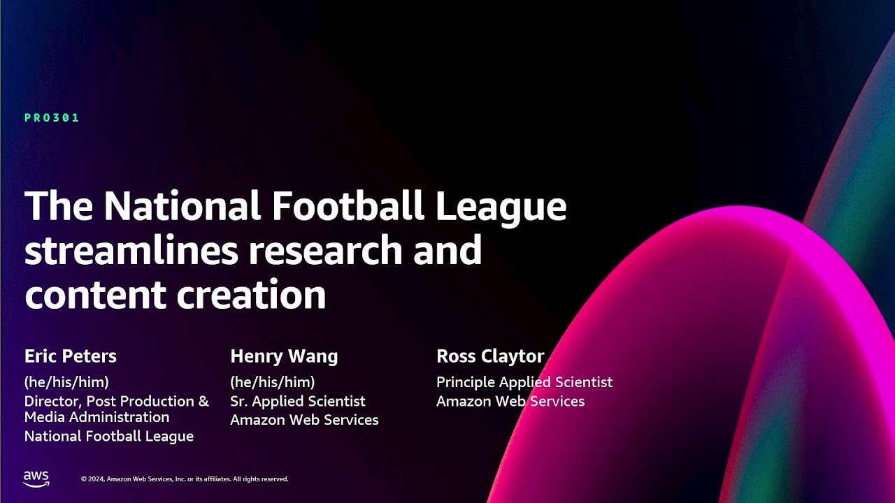 AWS re:Invent 2024 - The National Football League streamlines research ...