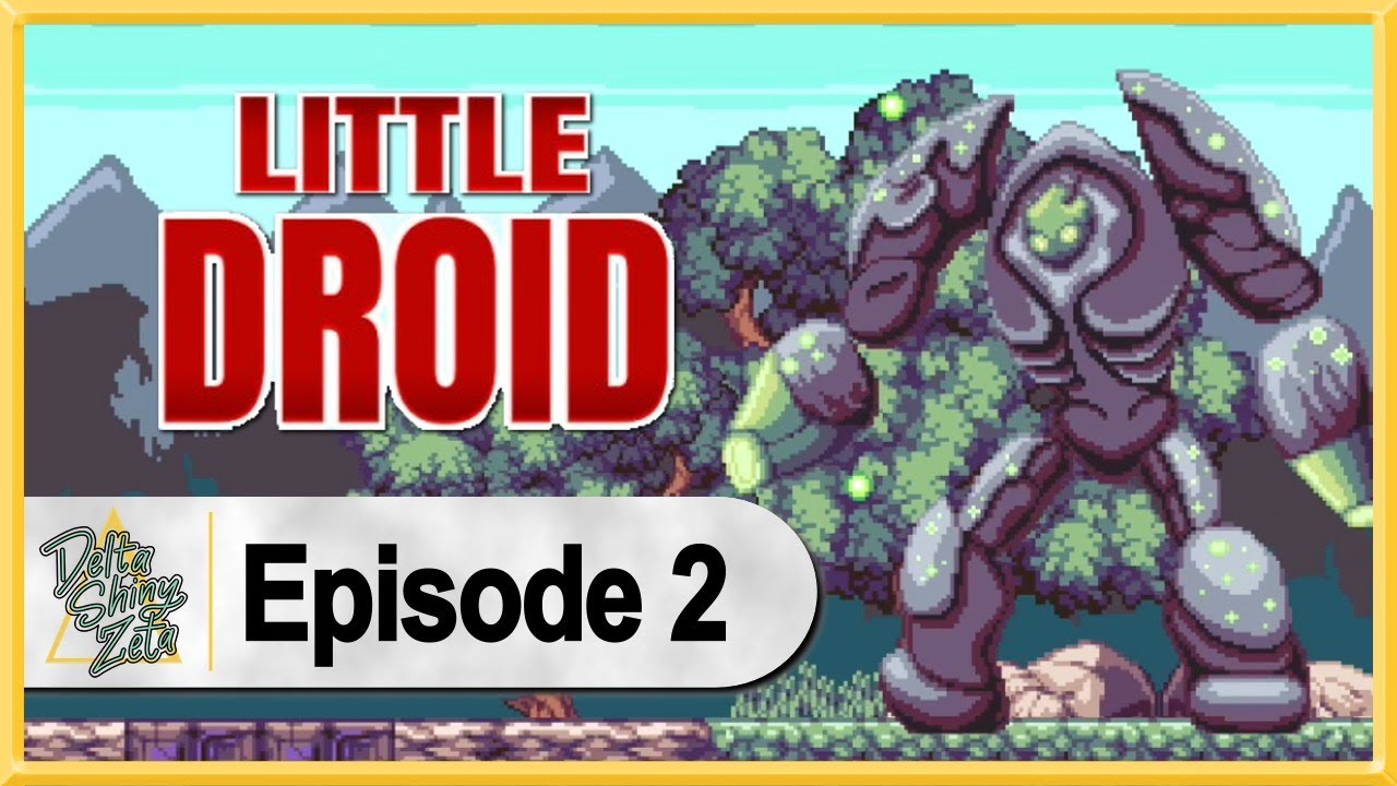 Little Droid WALKTHROUGH PLAYTHROUGH LET'S PLAY GAMEPLAY - Part 2 - YouTube