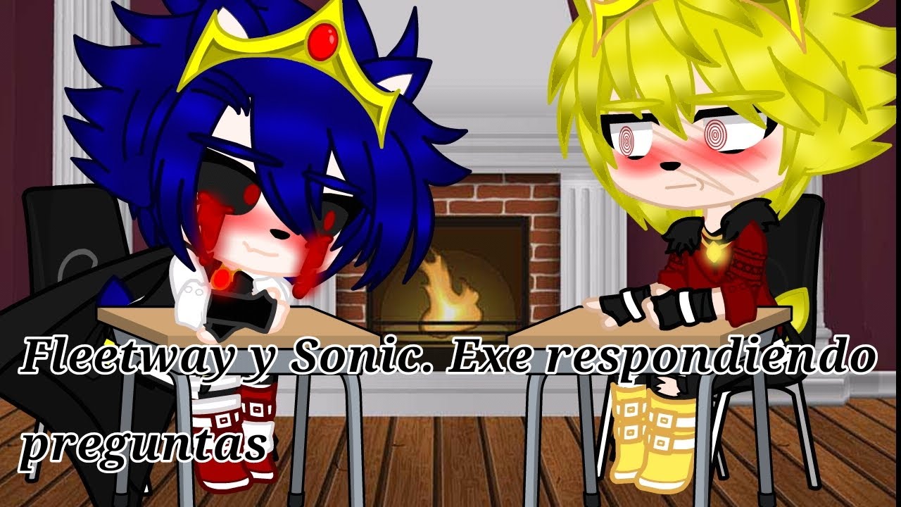 Fleetway y Sonic. Exe respondiendo Preguntas 💭 //Fleetexe 💙💛 - YouTube