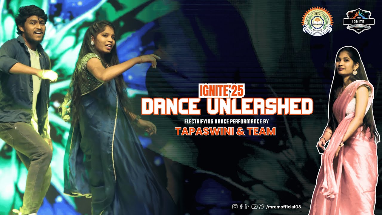 TAPASWINI & TEAM DANCE PERFORMANCE I IGNITE'25 I MREM, HYDERABAD - YouTube