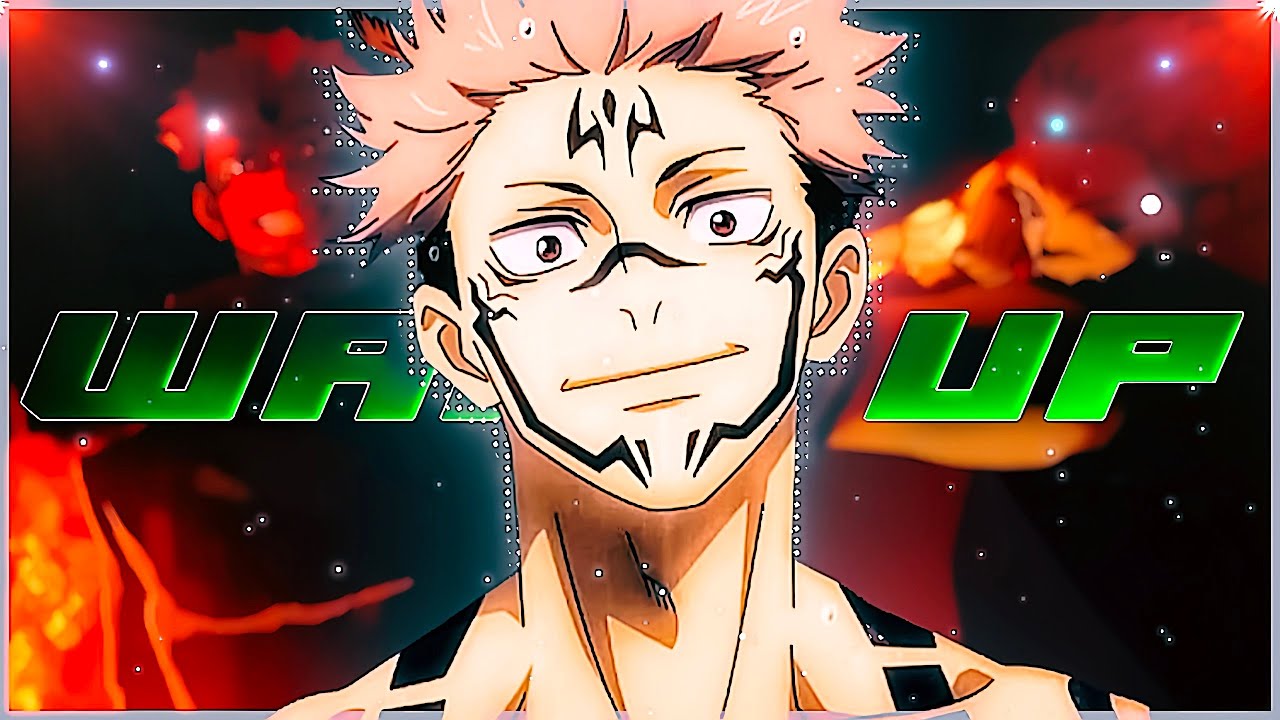 Sukuna Vs Mahoraga 』 - [AMV/EDIT] ~ WAKE UP! - YouTube