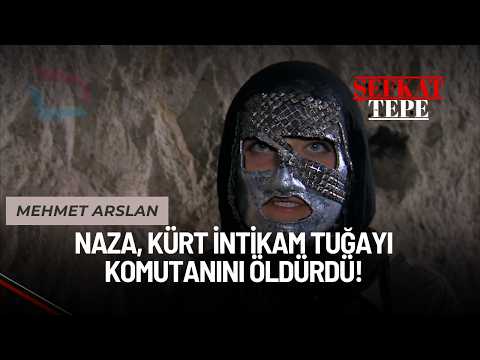 Naza, Kürt İntikam Tuğayı Komutanını Öldürdü! - Şefkat Tepe 113. Bölüm