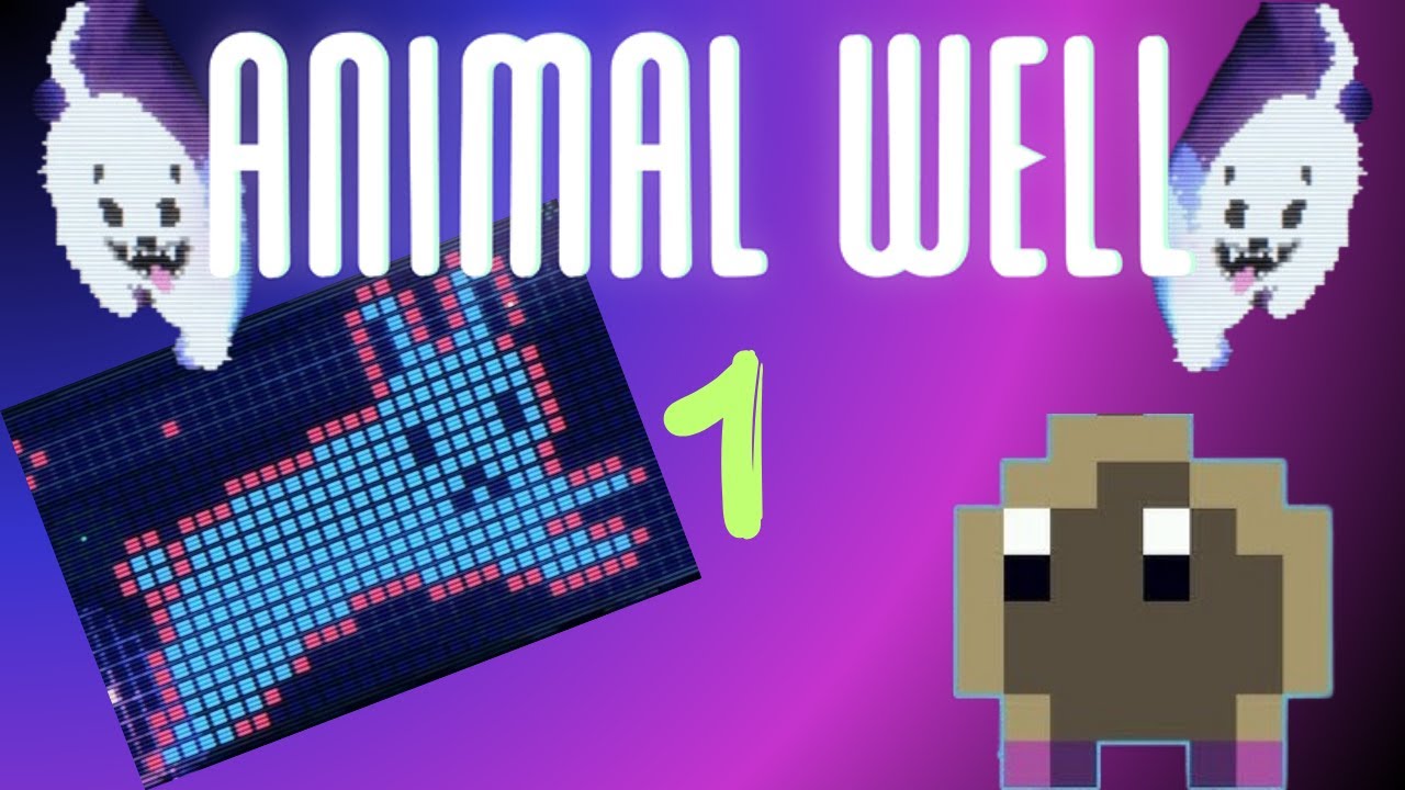 Animal Well Part 1 - YouTube