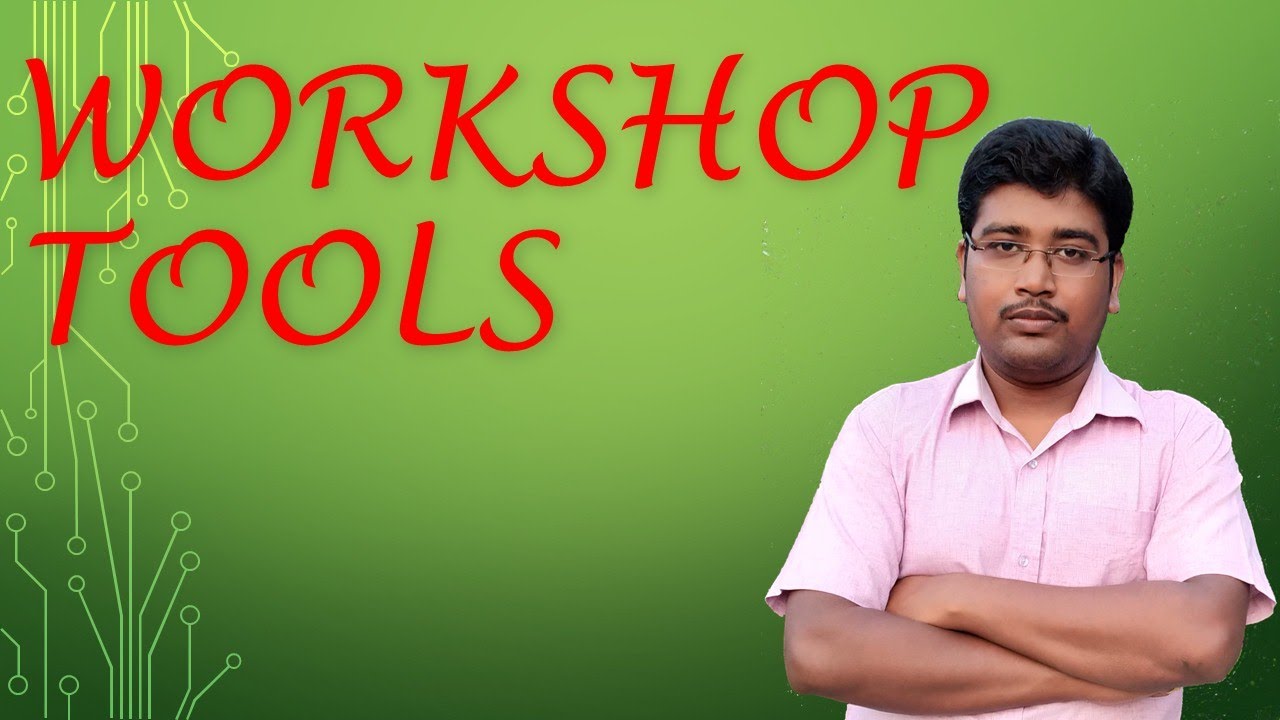 Workshop Tools for ITI Students - YouTube