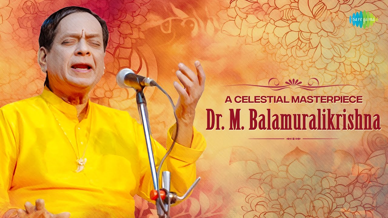 A Celestial Masterpiece - Dr. M. Balamuralikrishna's Musical Legacy ...
