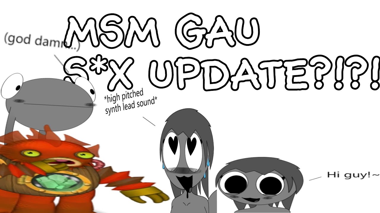 MSM GAU S*X UPDATE??? REAL NO FAKE 100% GYATT RIZZ OHIO - YouTube