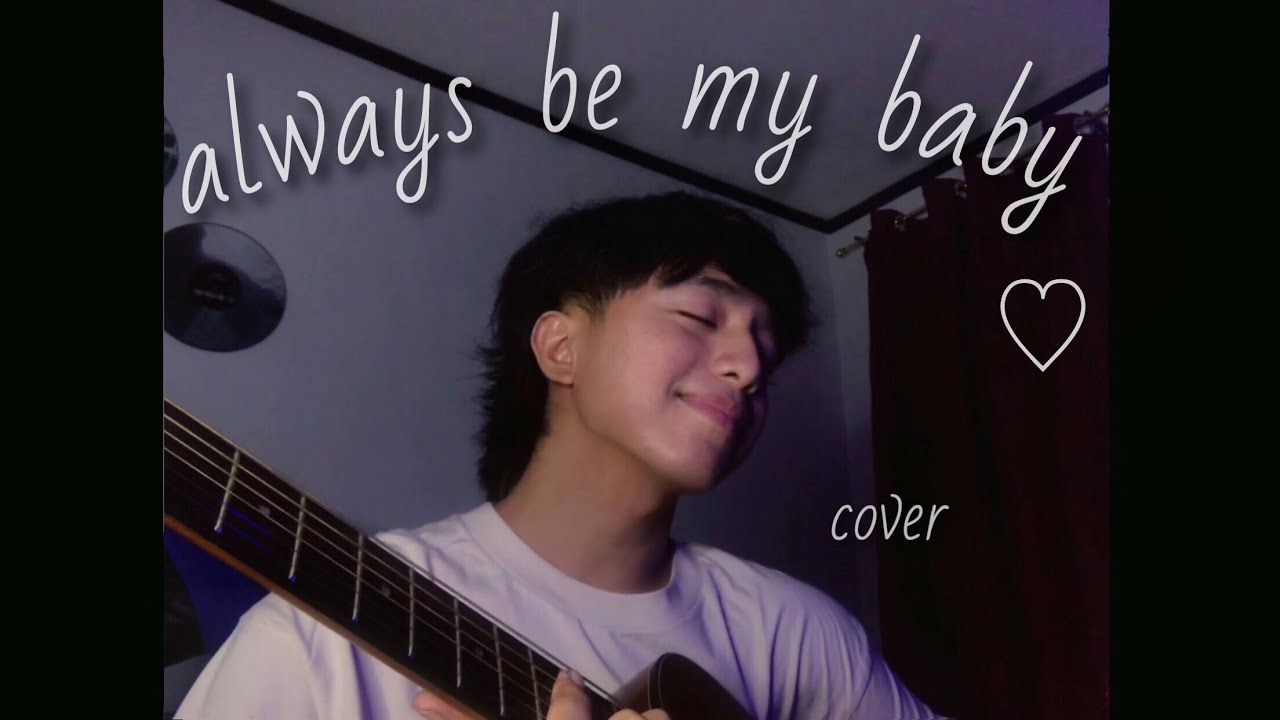 always be my baby (cover) - YouTube