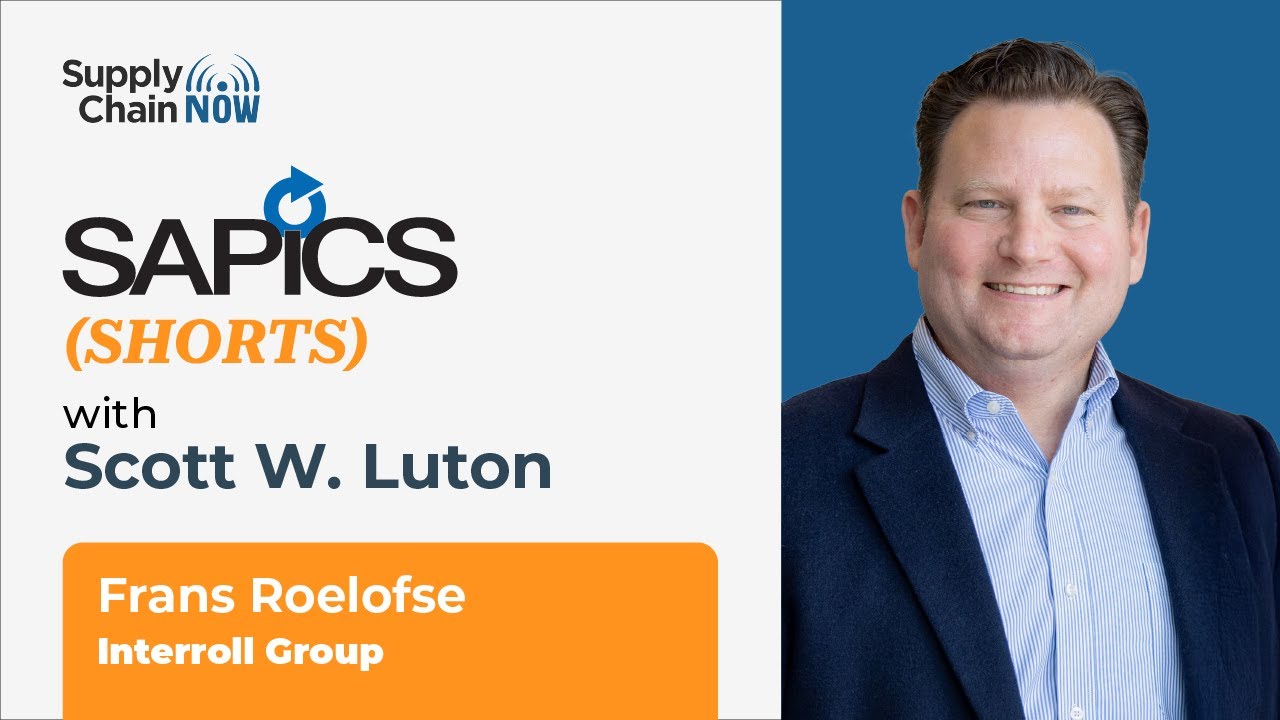 SAPICS Shorts with Scott W. Luton: Frans Roelofse with Interroll Group ...