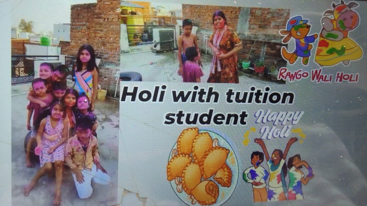 Holi with tuition student #kavitaverma1705 #holiday #youtube - YouTube