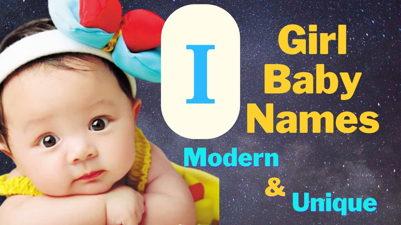 I Letter Girl baby names | Modern and Unique | @MidhuriyaCreations ...