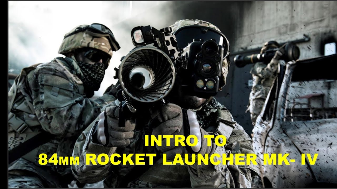 INTRO to 84 mm ROCKET LAUNCHER MARK 4( IV) - YouTube