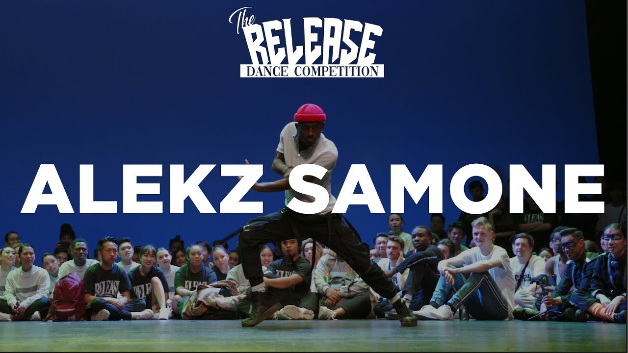 [Judge Showcase] Alekz Samone - The Release Dance Competition 2019 ...