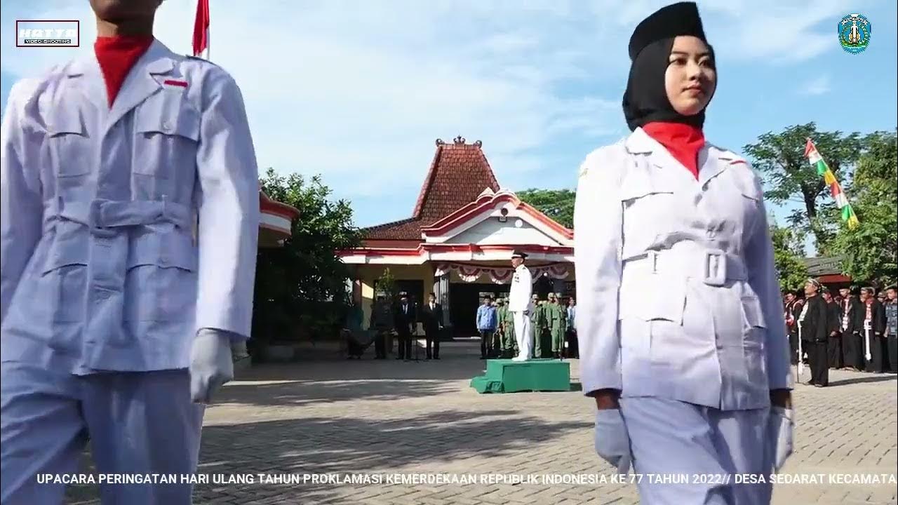 PELAKSANAAN UPACARA BENDERA 17 AGUSTUS 2022 DESA SEDARAT KE 77. - YouTube