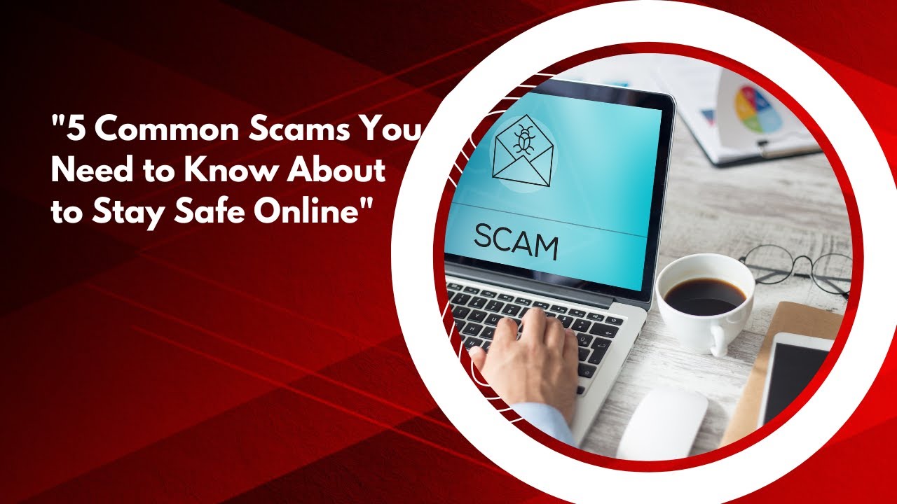 "5 Common Scams You Need to Know About to Stay Safe Online" #scamalert ...