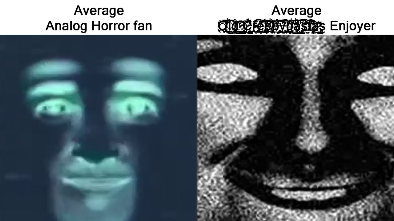Average Analog Horror fan vs Average Old Creepypasta Enjoyer - YouTube