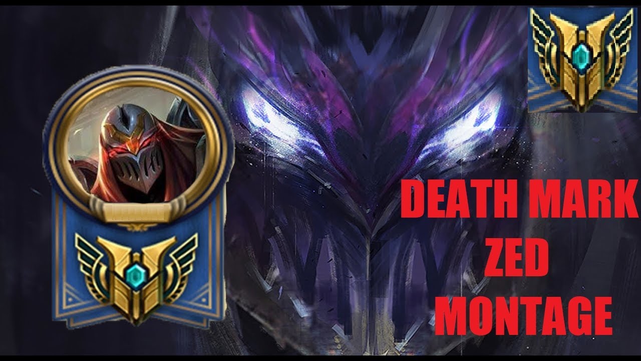 ZED MONTAGE SEASON 10 |DEATH MARK | LEAGUE OF LEGENDS | - YouTube