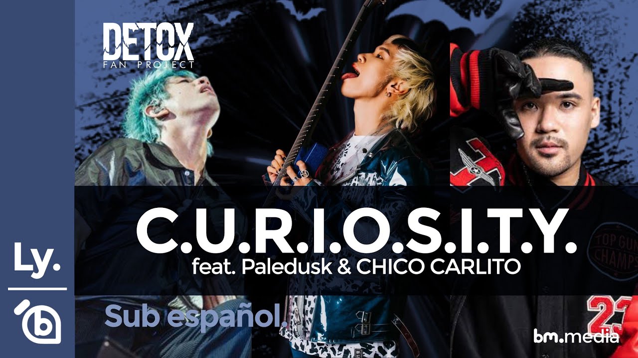 ONE OK ROCK - C.U.R.I.O.S.I.T.Y. feat. Paledusk and CHICO CARLITO | Lyrics Video | Sub español ...