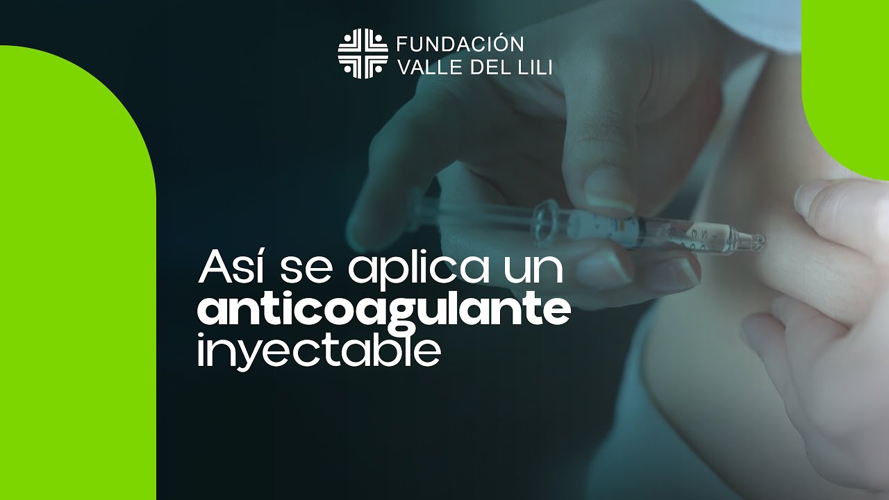 Aplicación del anticoagulante inyectable - YouTube