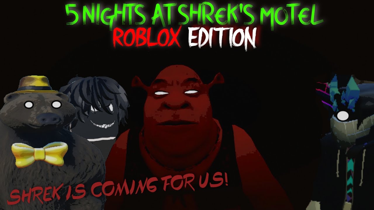 5 Nights at Shrek's Motel - What are ye doing in my Motel!? - YouTube