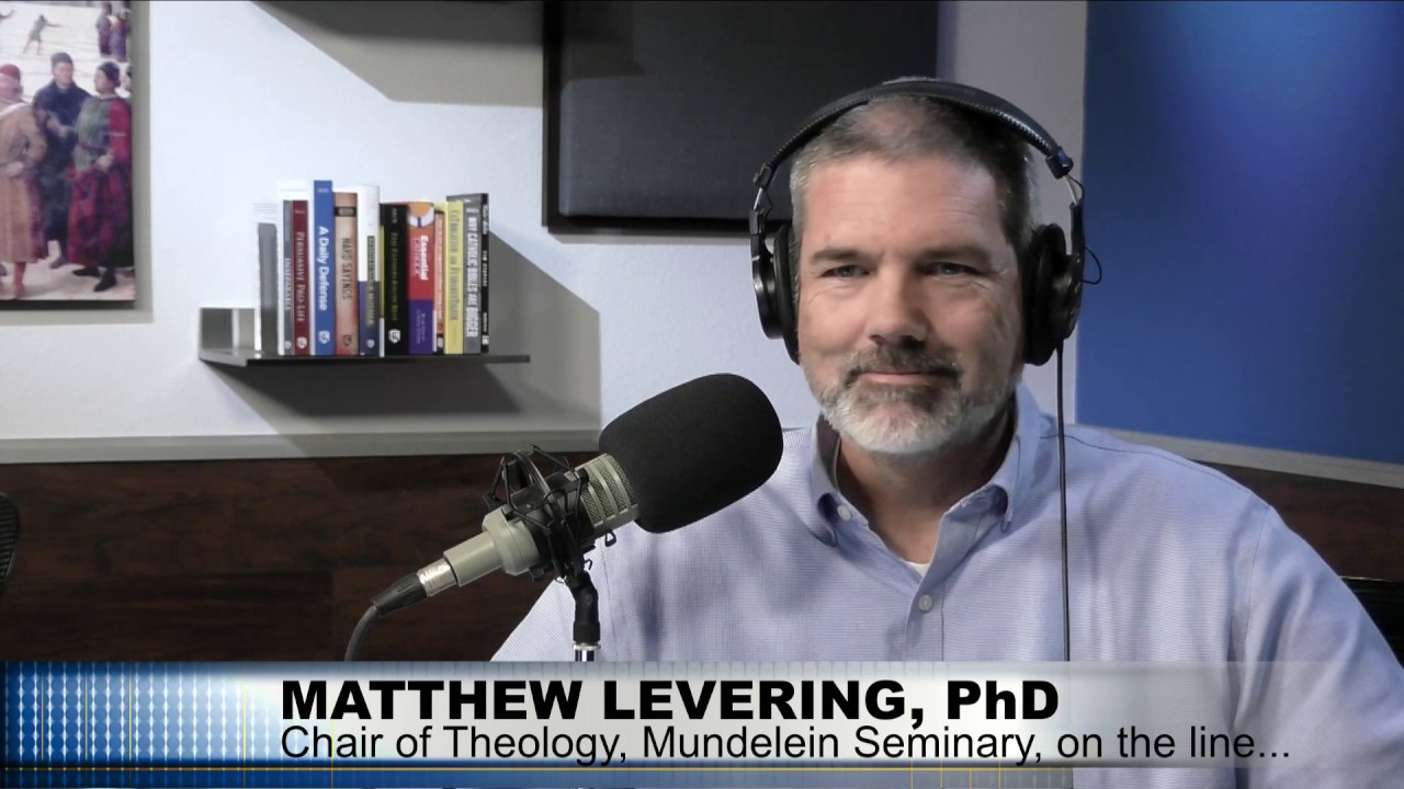 Matthew Levering & Matthew Bunson: Catholic Answers Live - 07/29/19 ...