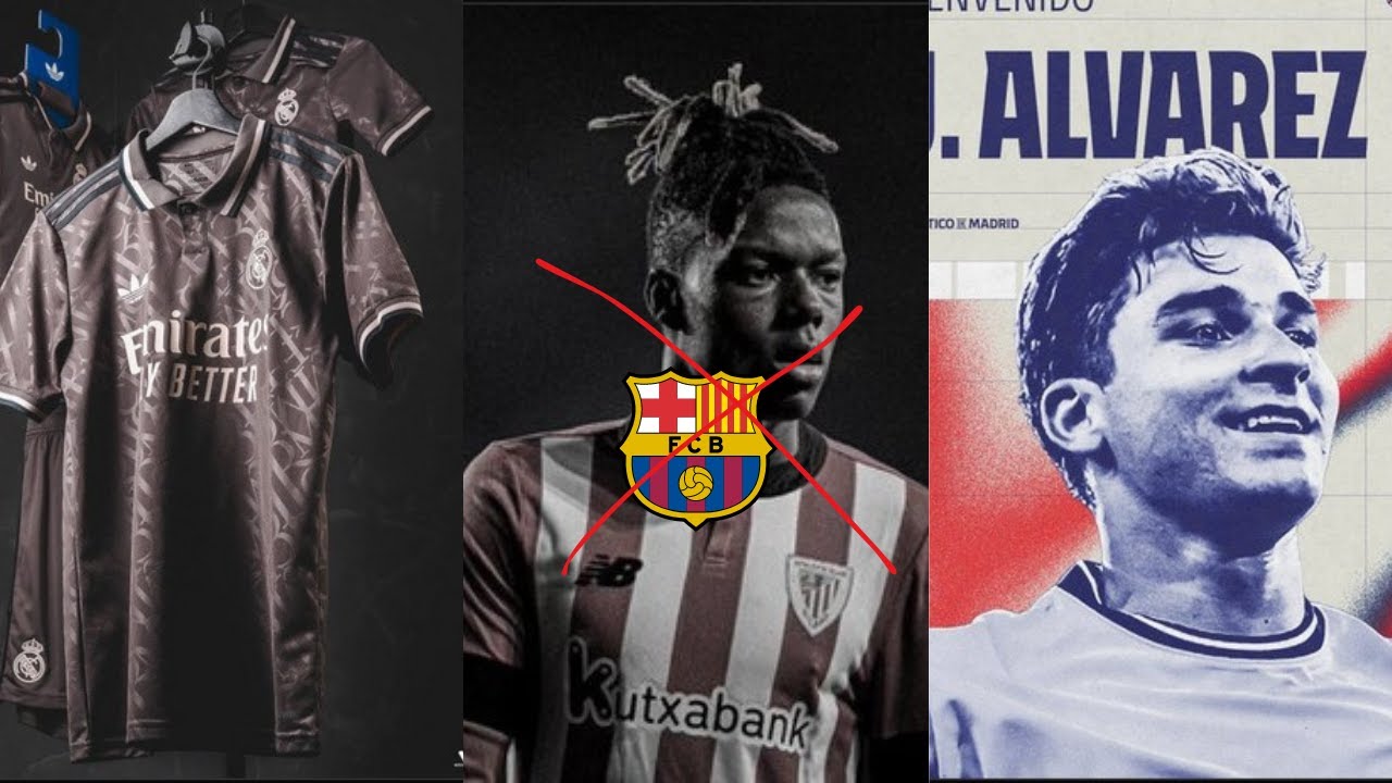 NICO WILLIAMS reste à Bilbao?!!! Nouveaux KITS de Real Madrid!!!# ...