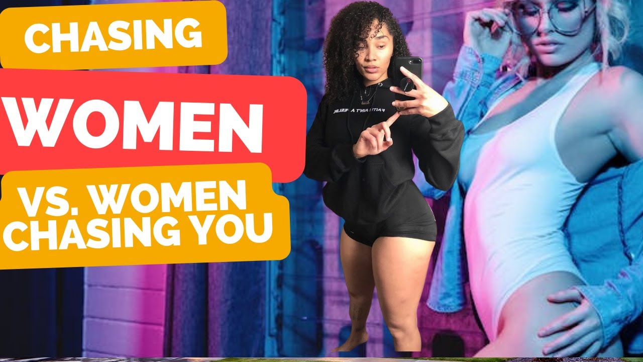The Art of Chasing Women or Women Chasing You (Swirling Capitol of ...