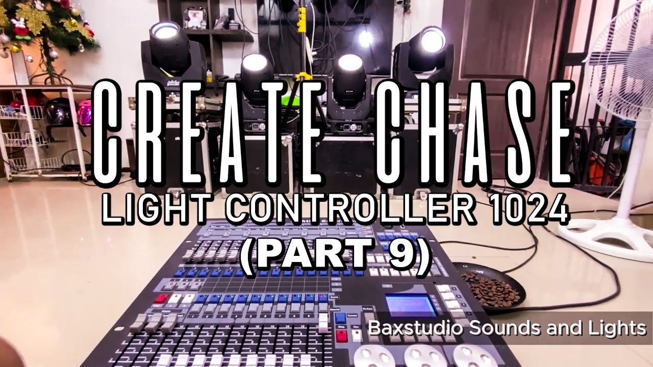 HOW TO PROGRAM LIGHTING CONTROLLER 1024 (Part 9) CREATE CHASE - YouTube